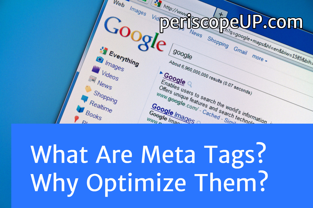 what-are-meta-tags-why-optimize-them-periscopeup